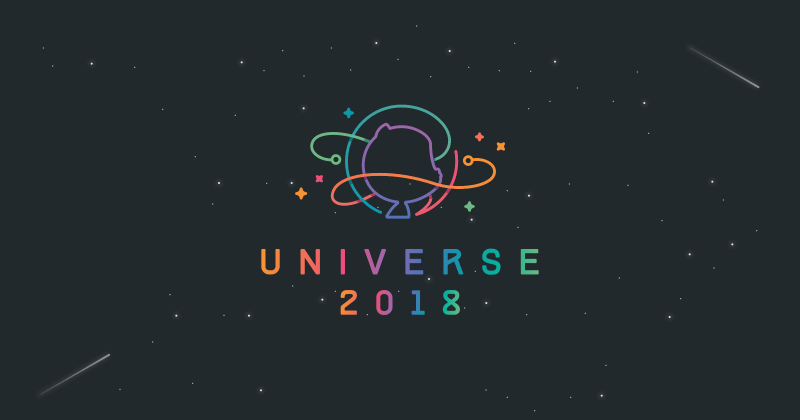 Save the date: GitHub Universe 2018 - The GitHub Blog