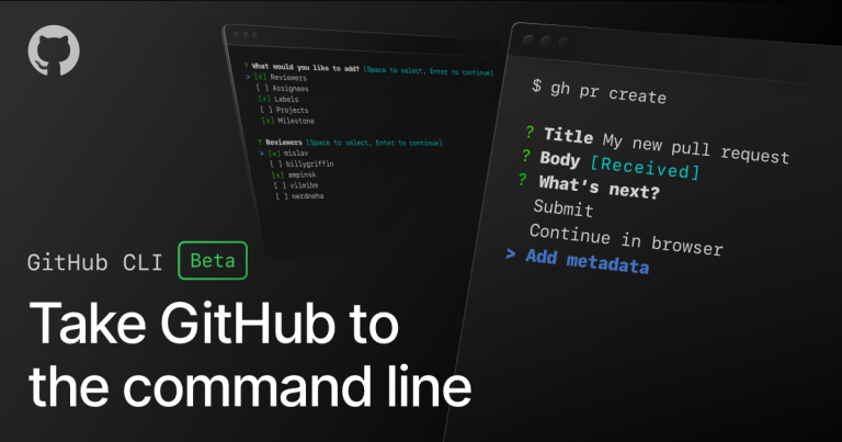 GitHub CLI allows you to close, reopen, and add metadata to issues and pull requests - GitHub ...
