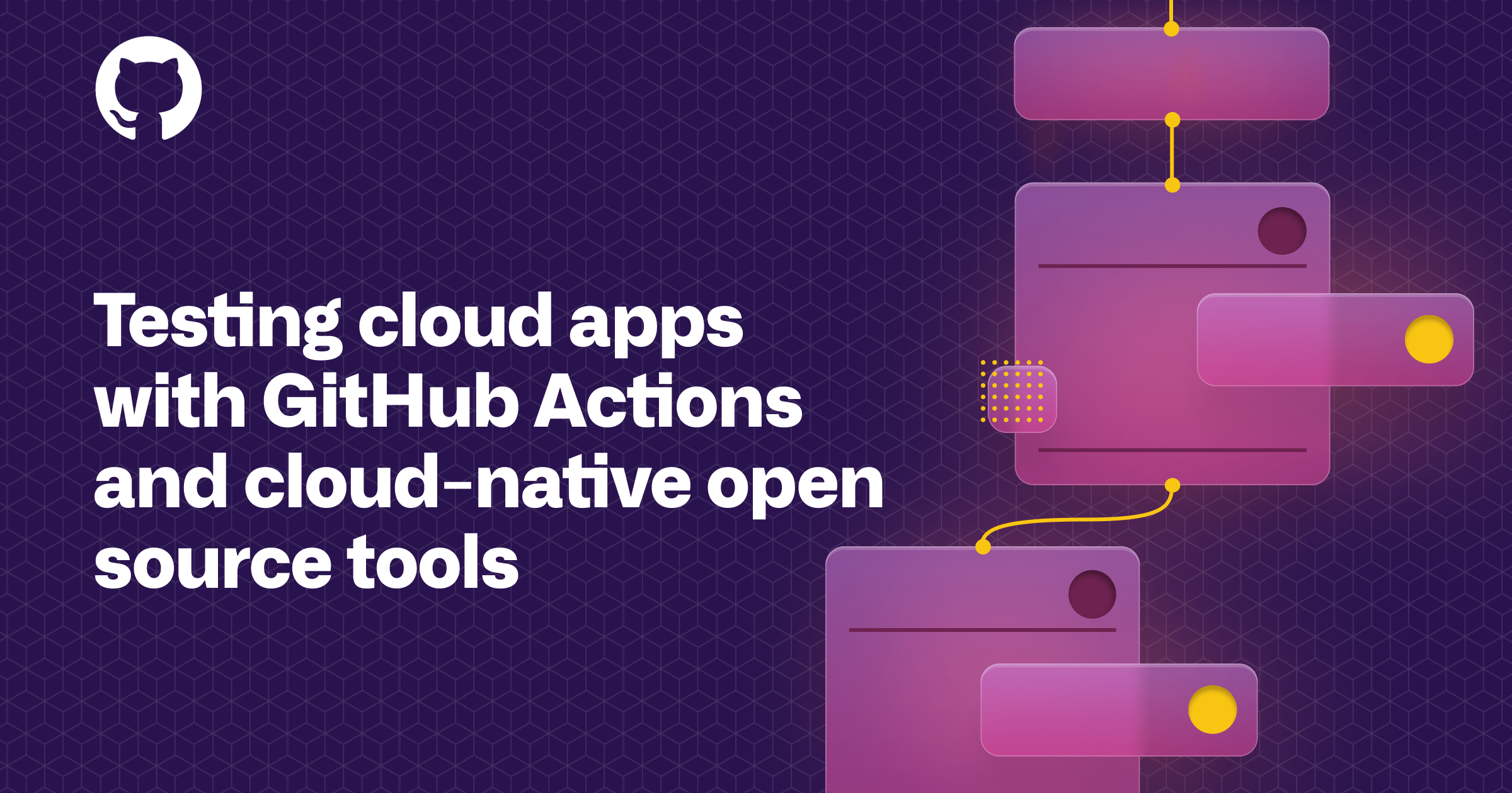 Github Demo Days Using Github Actions For Testing Cloud Native