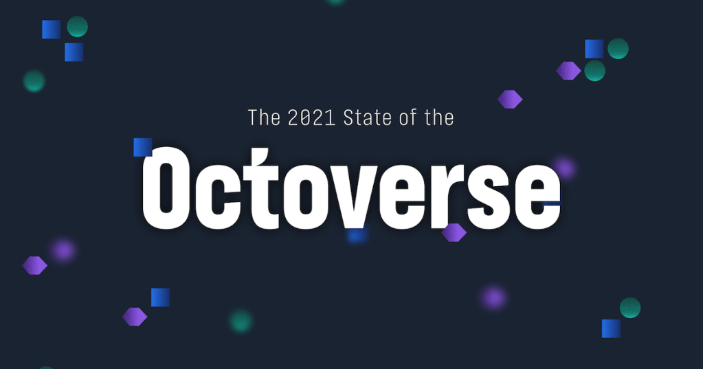 The 2021 State of the Octoverse - The GitHub Blog