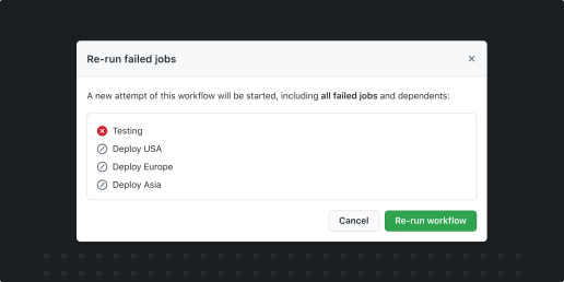 Save time with partial re-runs in GitHub Actions - The GitHub Blog