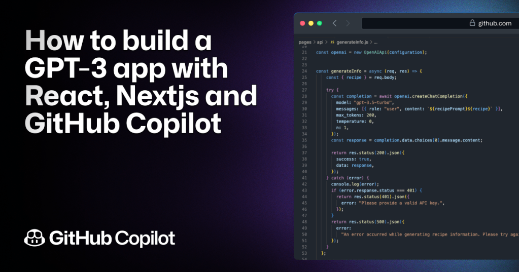 How to build a GPT-3 App with Nextjs, React, and GitHub Copilot - The ...