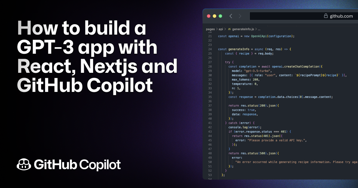 How To Build A Gpt 3 App With Nextjs React And Github Copilot The 