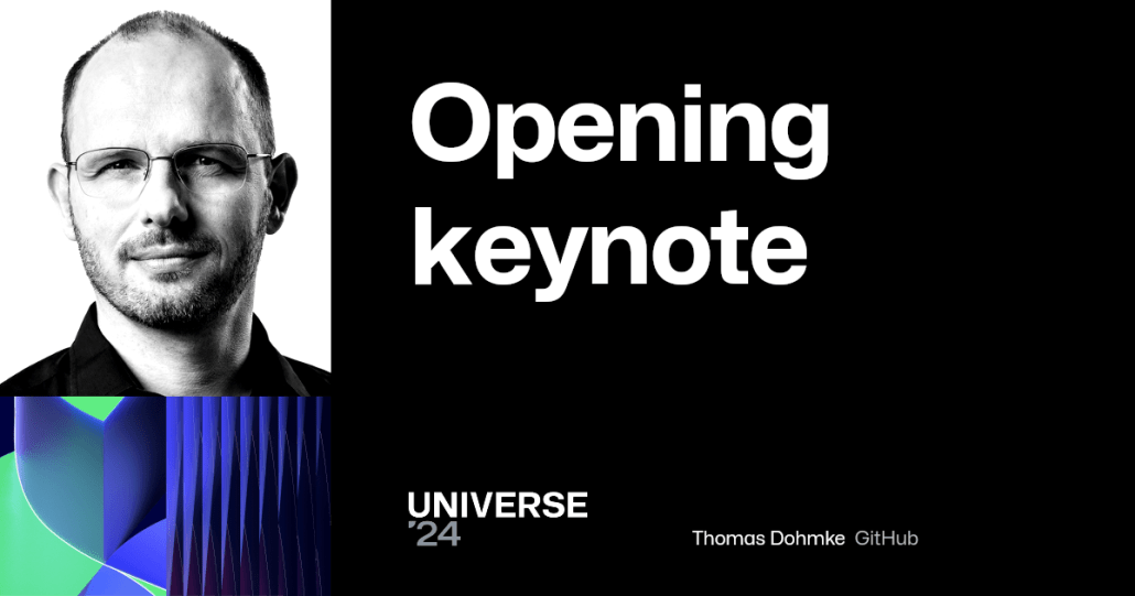 The Worlds Fair Of Software Join Us At Github Universe 2024 The Github Blog