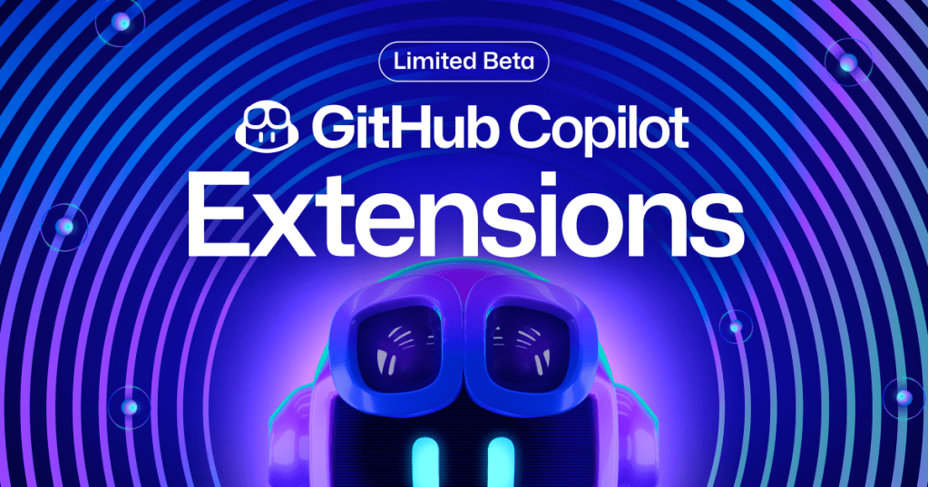 Introducing GitHub Copilot Extensions: Unlocking unlimited ...