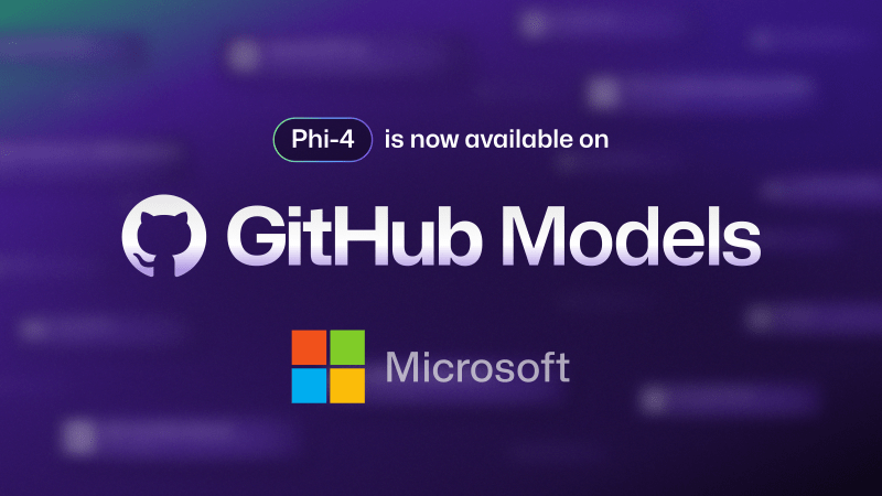 Phi-4 is now available in GitHub Models (GA) - GitHub Changelog