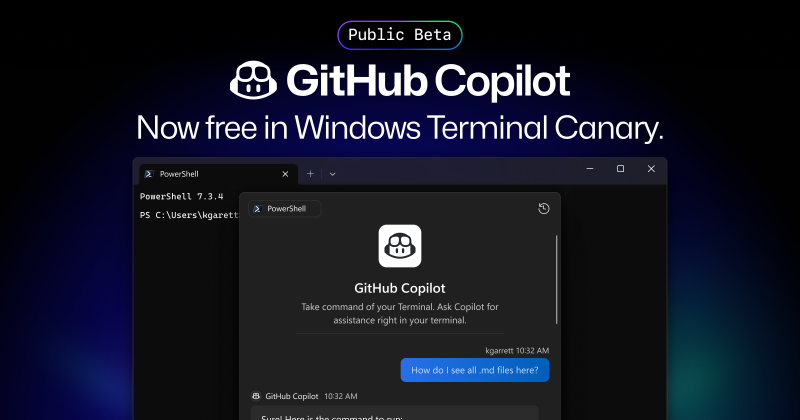 GitHub Copilot now available for free in Windows Terminal Canary - GitHub Changelog
