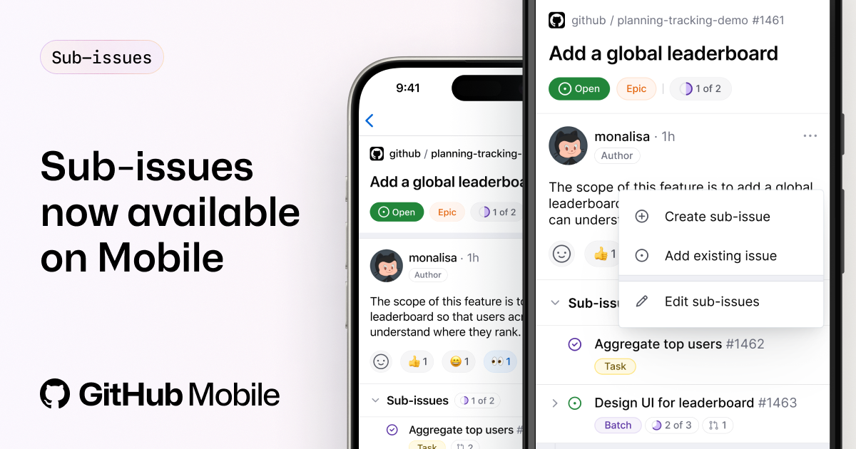 Create, add, and remove sub-issues on GitHub Mobile - GitHub Changelog