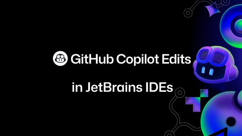 Enhance your productivity with Copilot Edits in JetBrains IDEs - GitHub Changelog