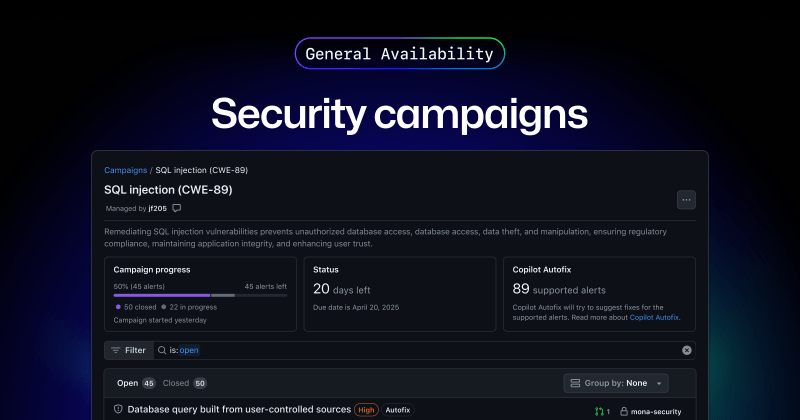 Security campaigns are now generally available to help address security debt at scale - GitHub ...
