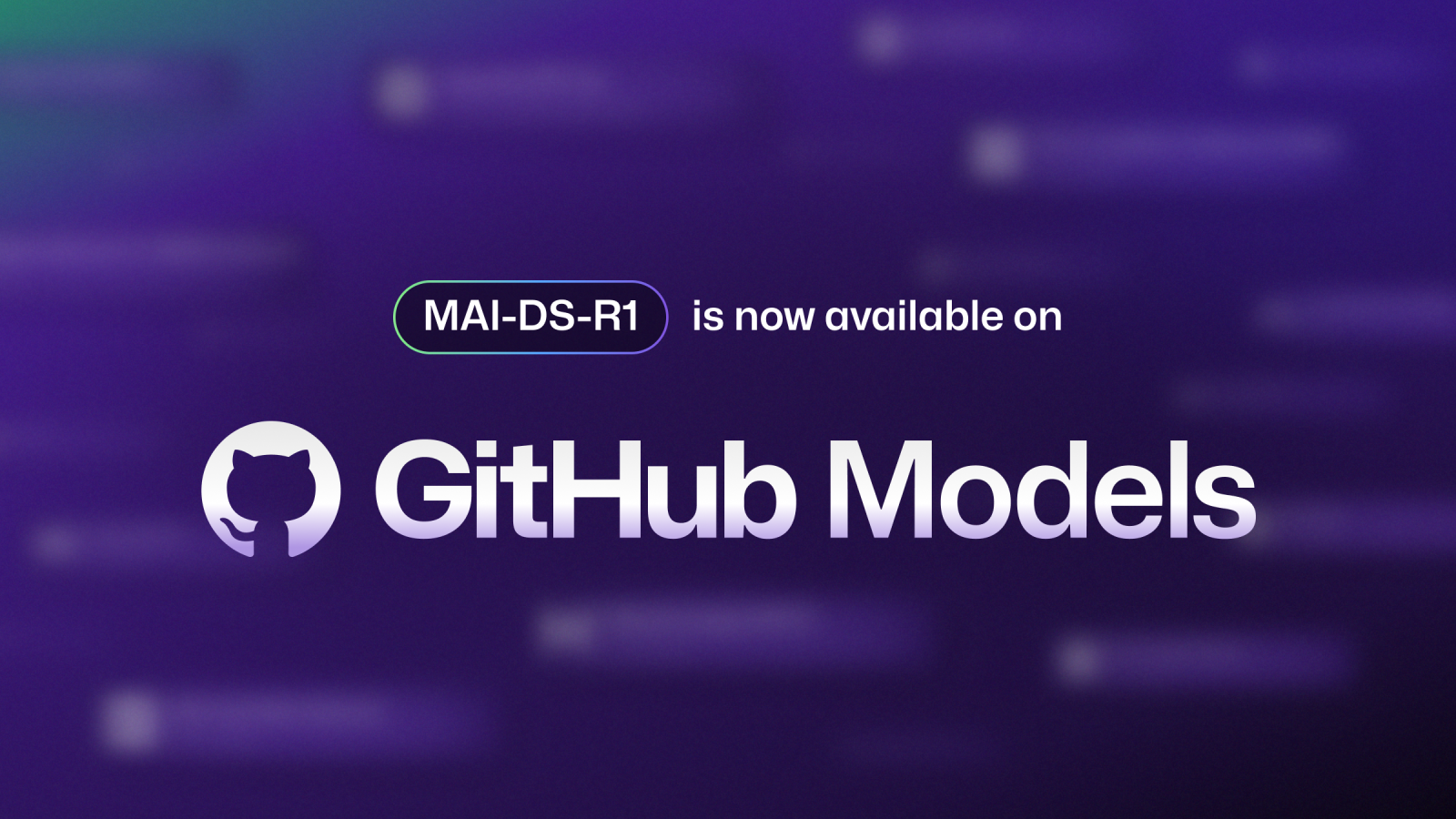 MAI-DS-R1 is now generally available in GitHub Models - GitHub Changelog