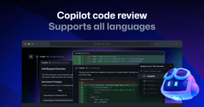 Copilot Code Review now supports all languages in public preview - GitHub Changelog