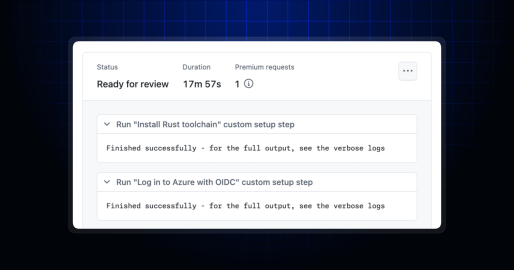 Copilot coding agent: Custom setup steps are more reliable and easier to debug - GitHub Changelog