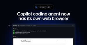 Copilot coding agent now has its own web browser - GitHub Changelog