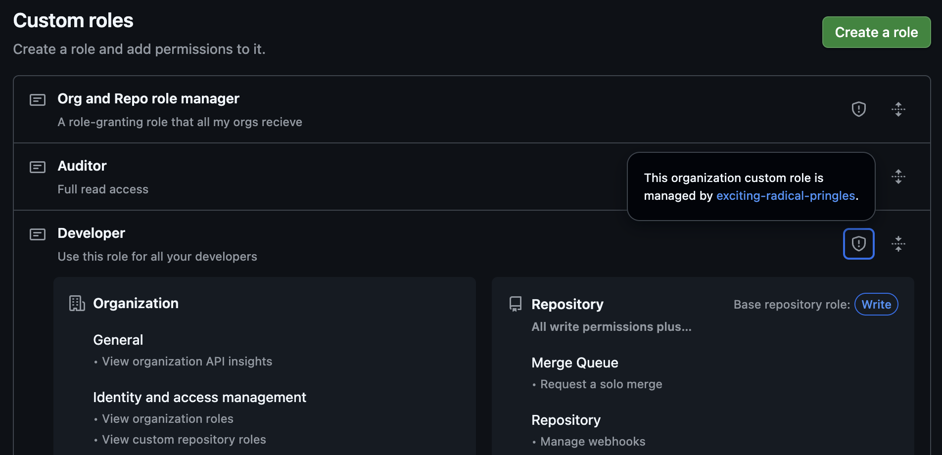 Enterprises can create organization roles for use across their enterprise, and custom role ...