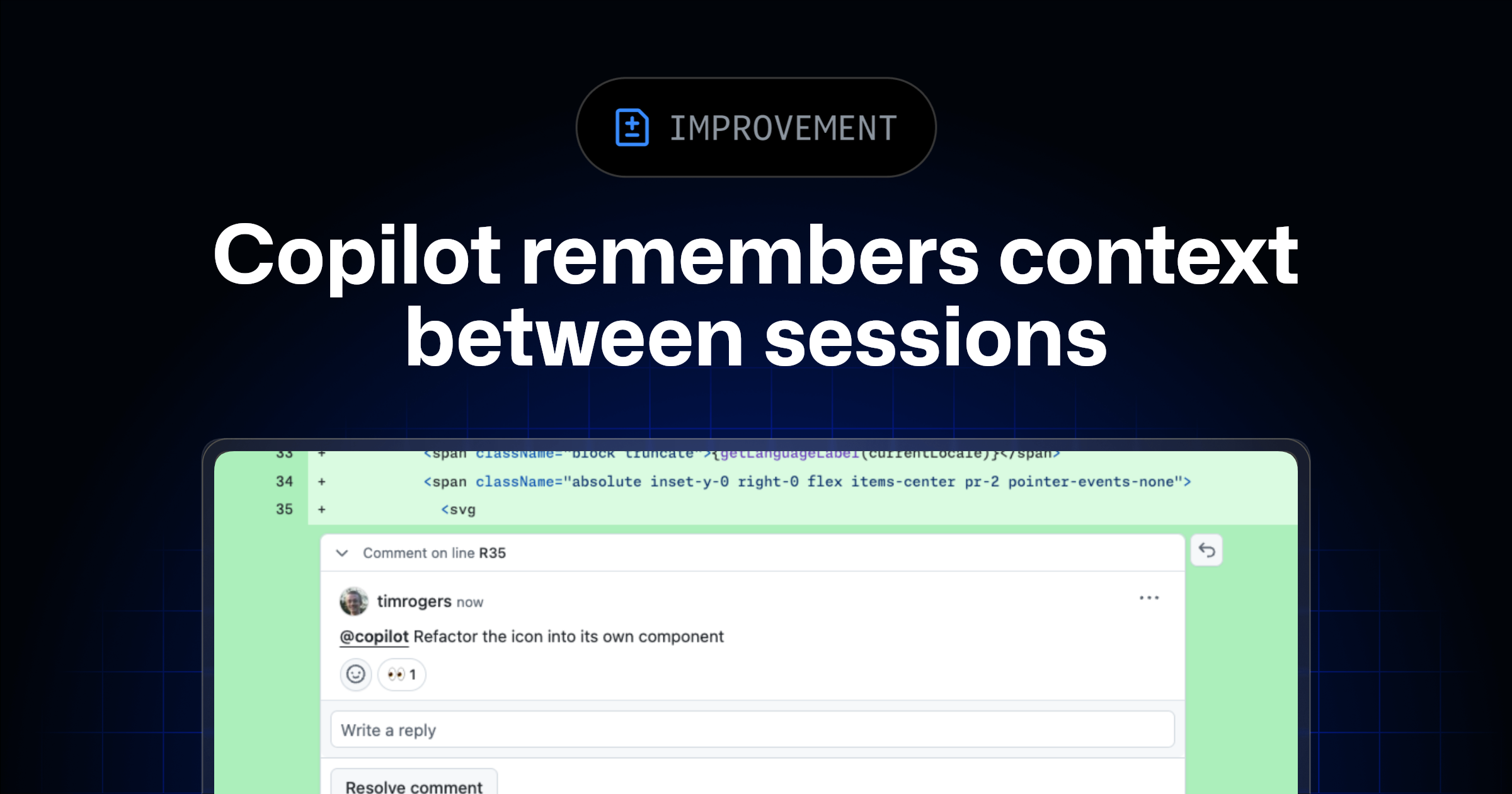 Copilot coding agent remembers context within the same pull request - GitHub Changelog