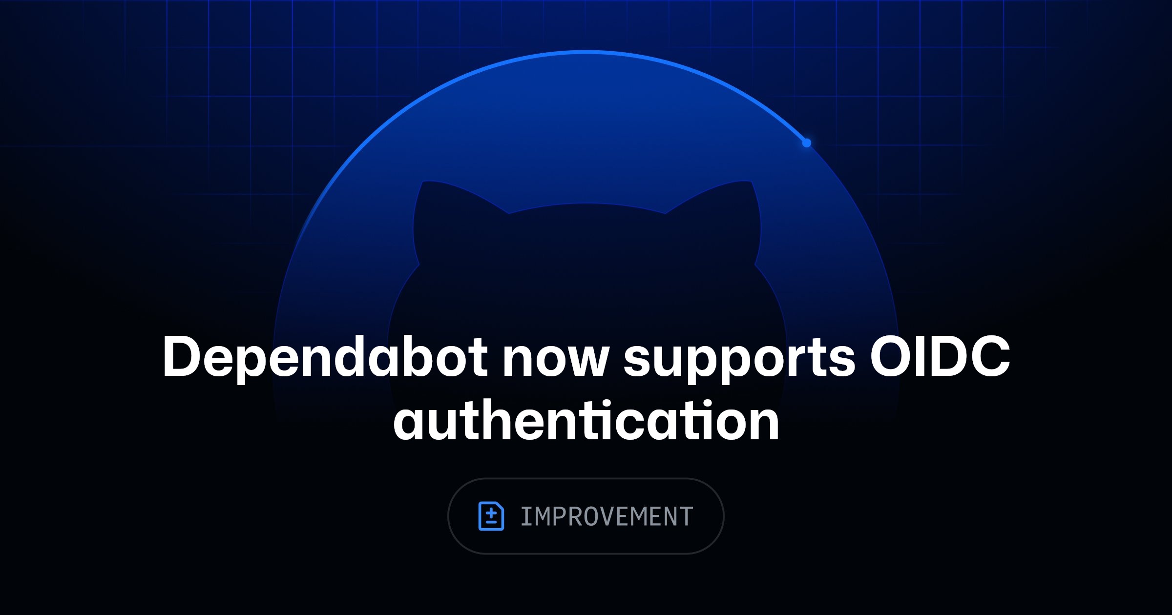 Dependabot now supports OIDC authentication - GitHub Changelog