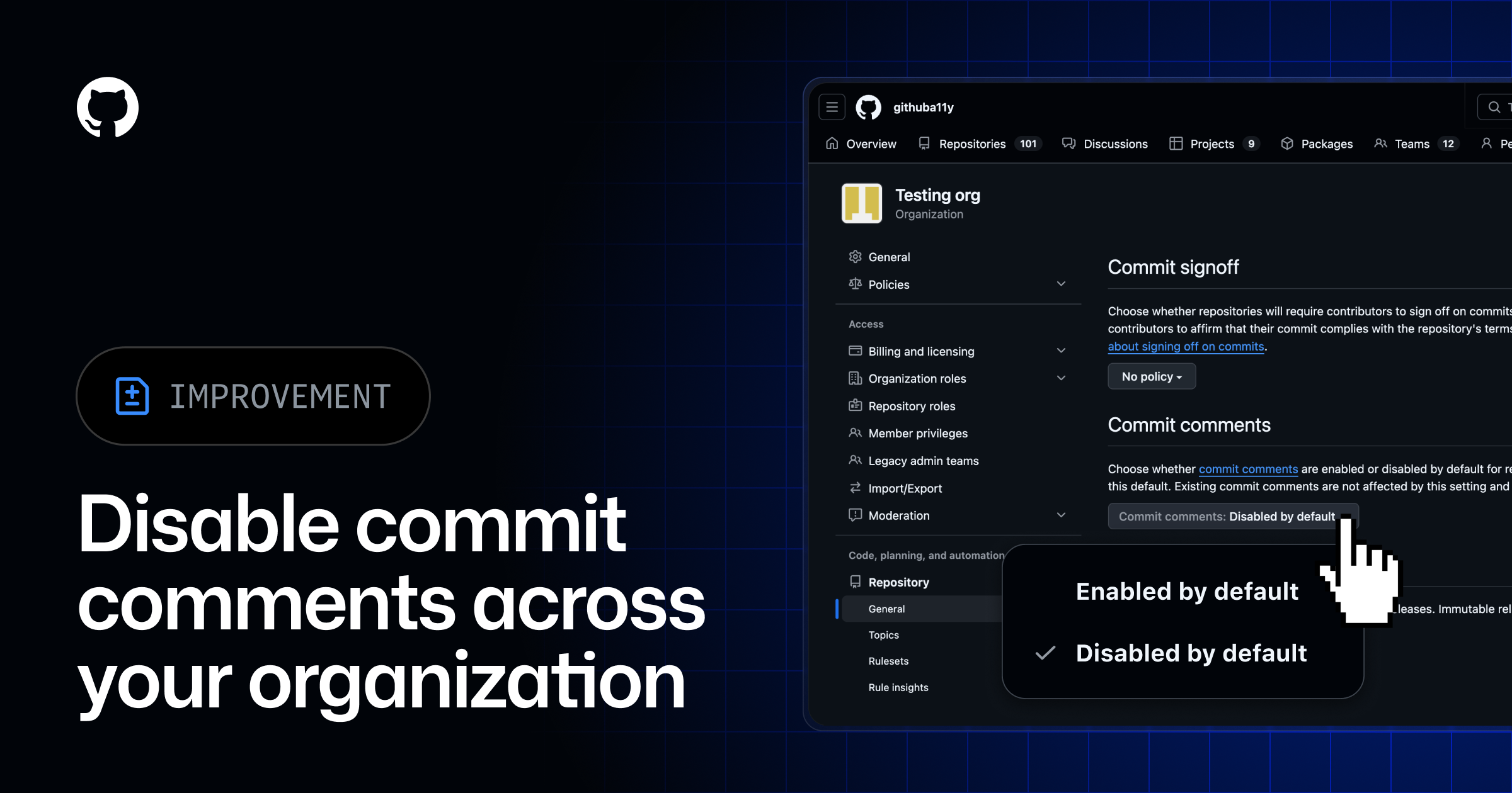 Disable commit comments across your organization - GitHub Changelog