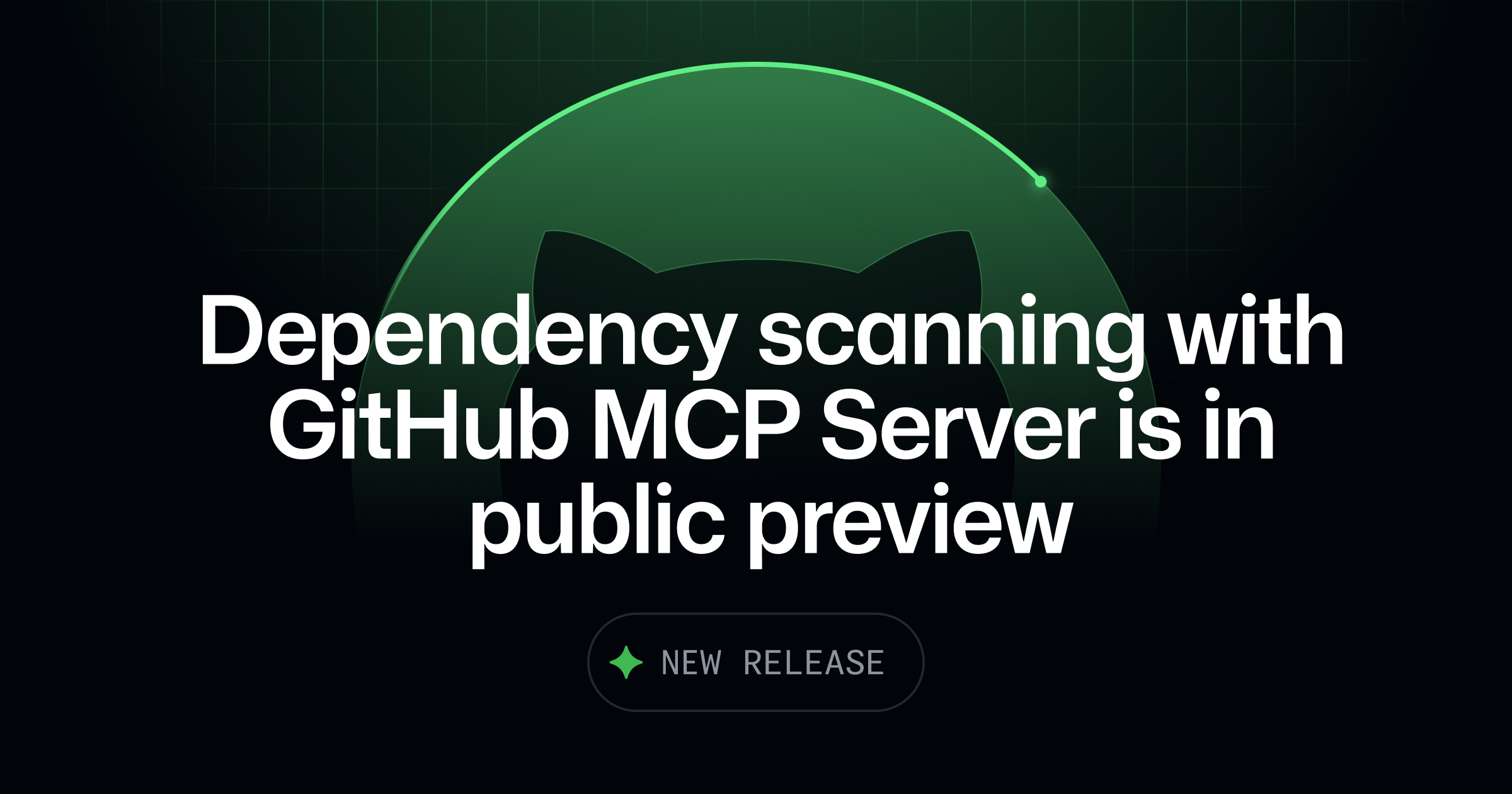 Dependency scanning with GitHub MCP Server is in public preview ...